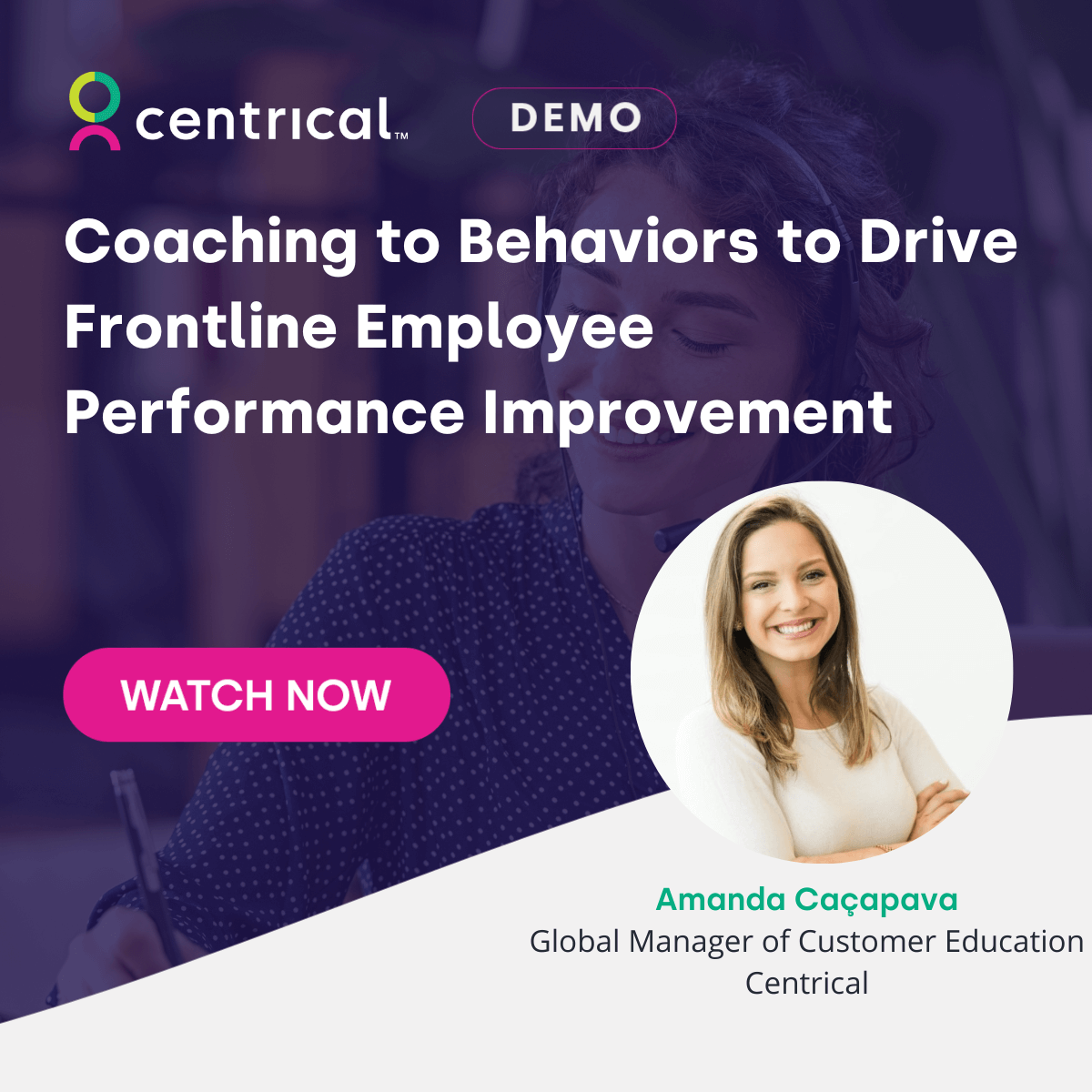 Demo: Coaching to Behaviors to Drive Frontline Employee Performance ...